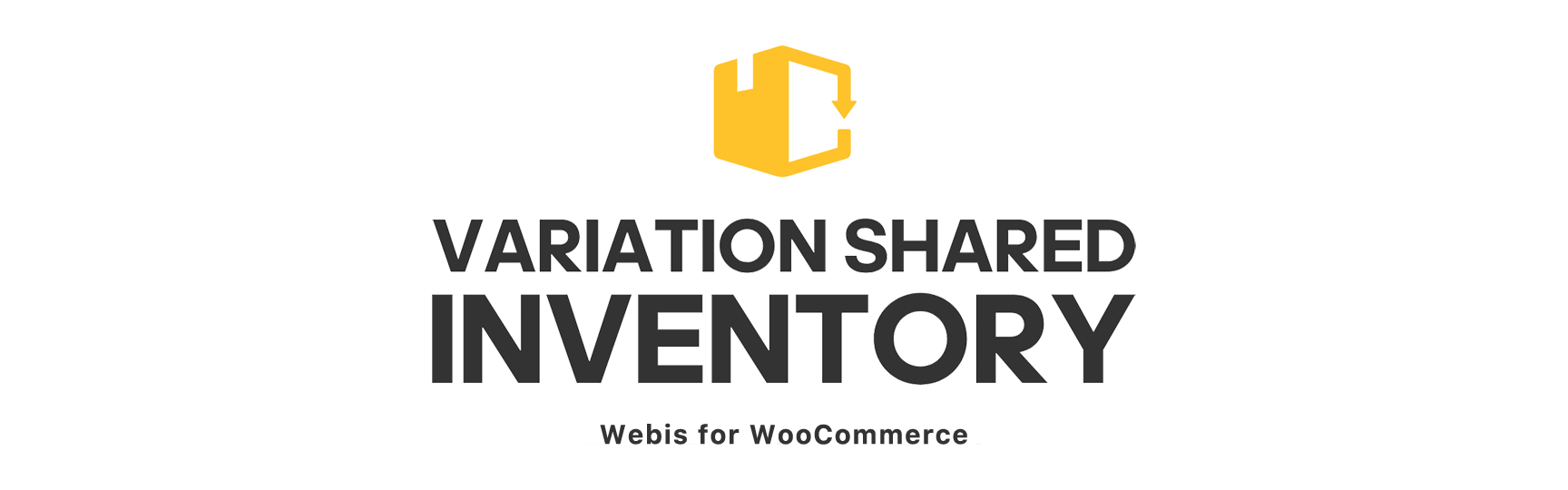 Download Variation Shared Inventory for WooCommerce version 3.4.1