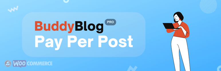 Download BuddyDev | BuddyBlog Pay Per Post version 1.0.5