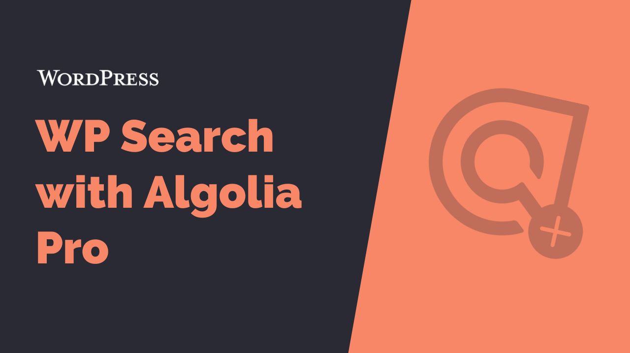 Télécharger Pluginize | WP Search with Algolia Pro version 1.6.1